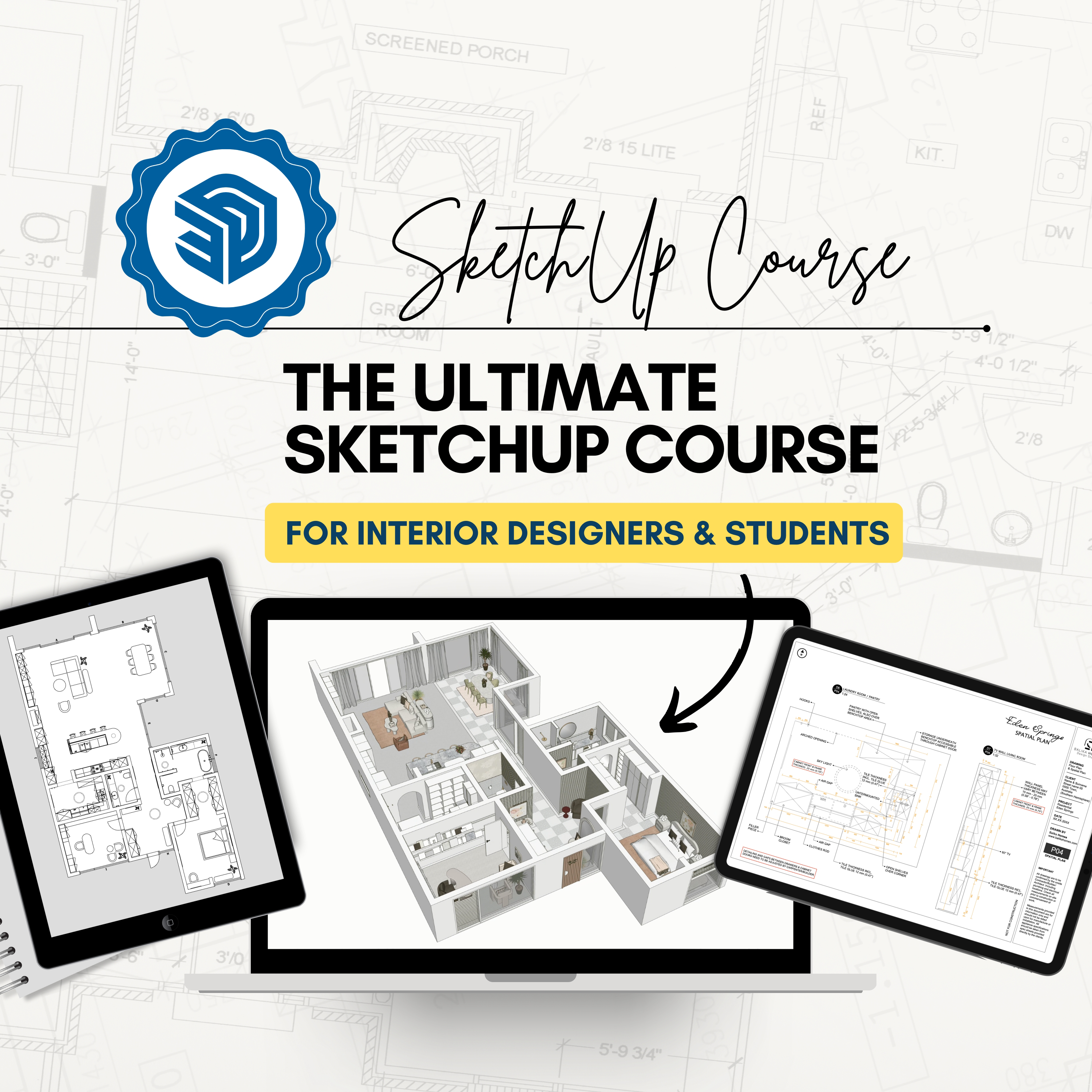 The Ultimate SketchUp Course 🌟 ONLINE COURSE – BALIKA HOMES